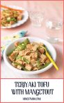 Teriyaki Tofu With Mangetout Recipe-Honest Mum