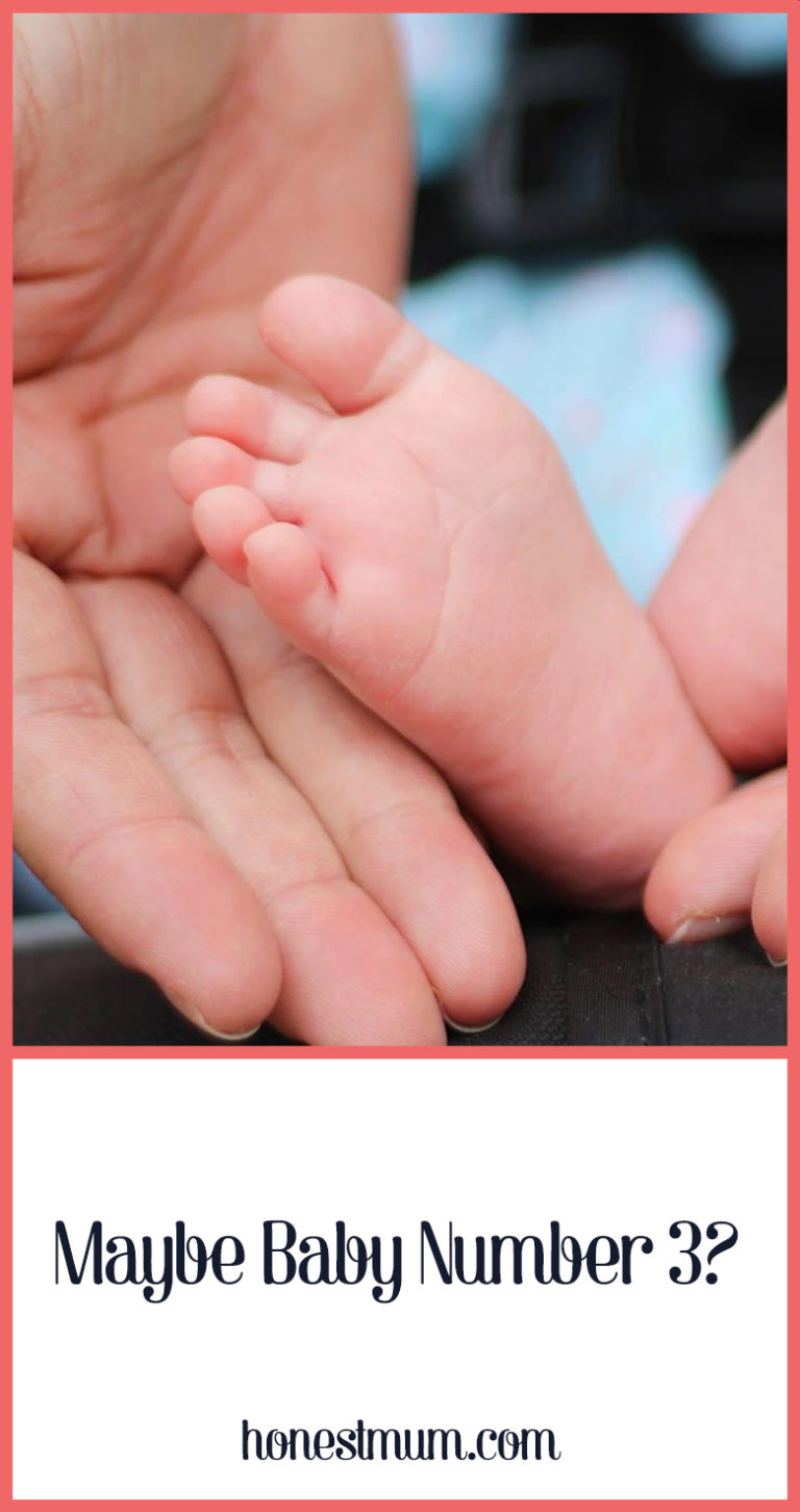 Maybe Baby Number 3? l Honest Mum Mummy Blog